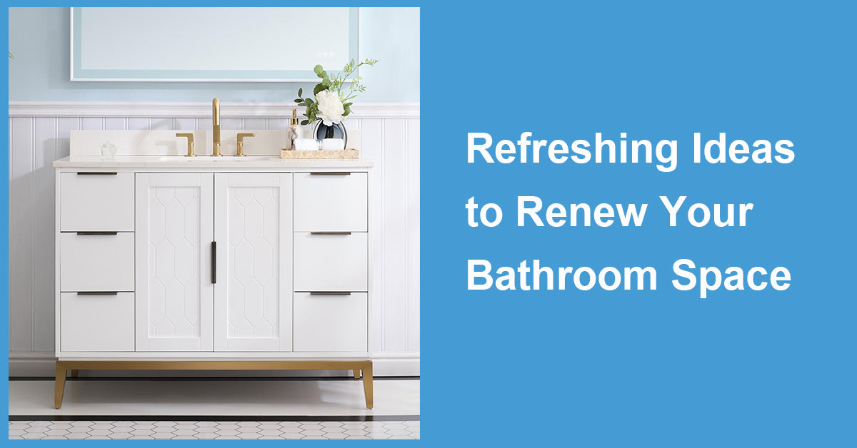 Refreshing Ideas to Renew Your Bathroom Space|WELLFOR